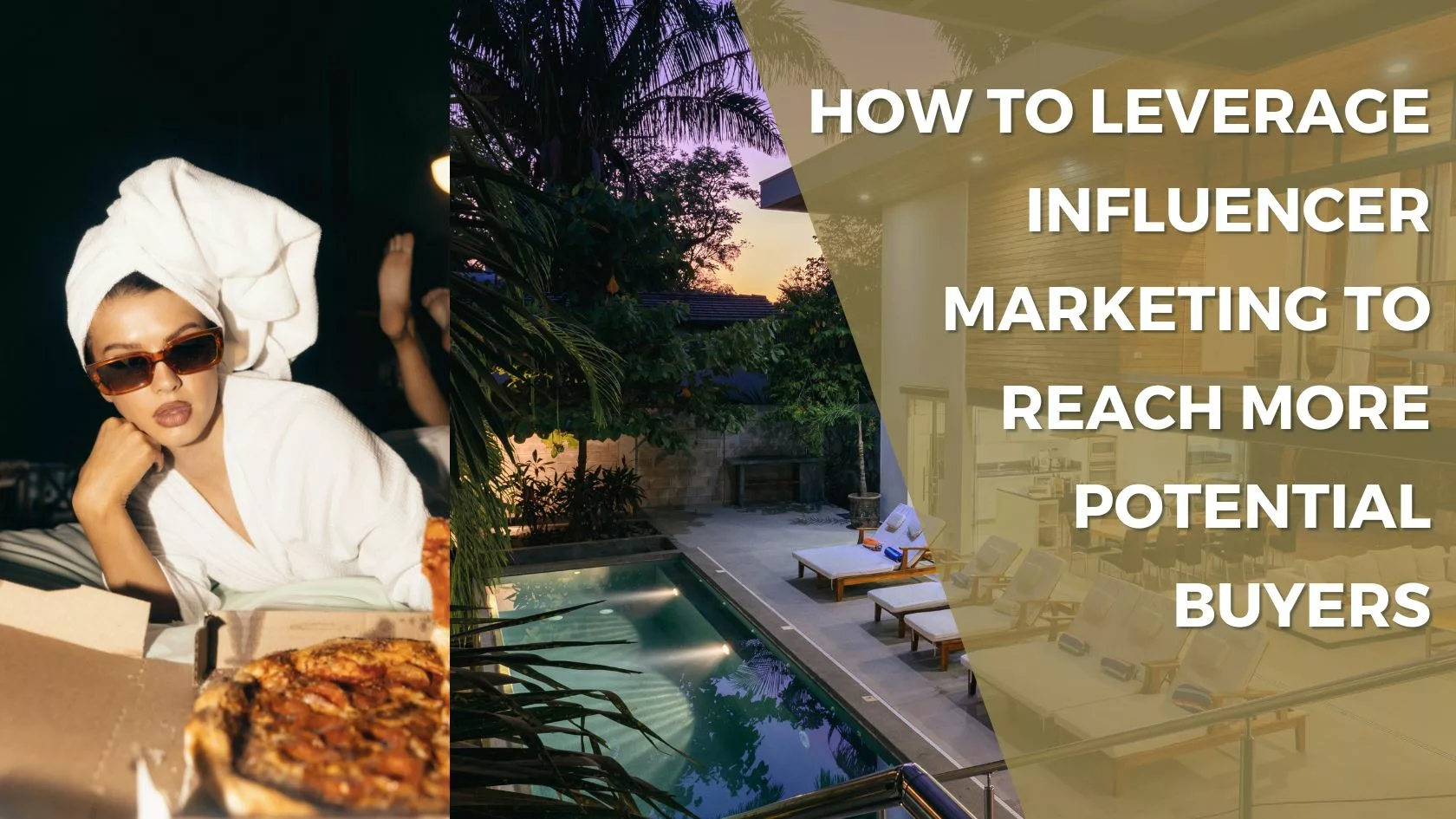 Influencer Marketing for Real Estate - Propertising